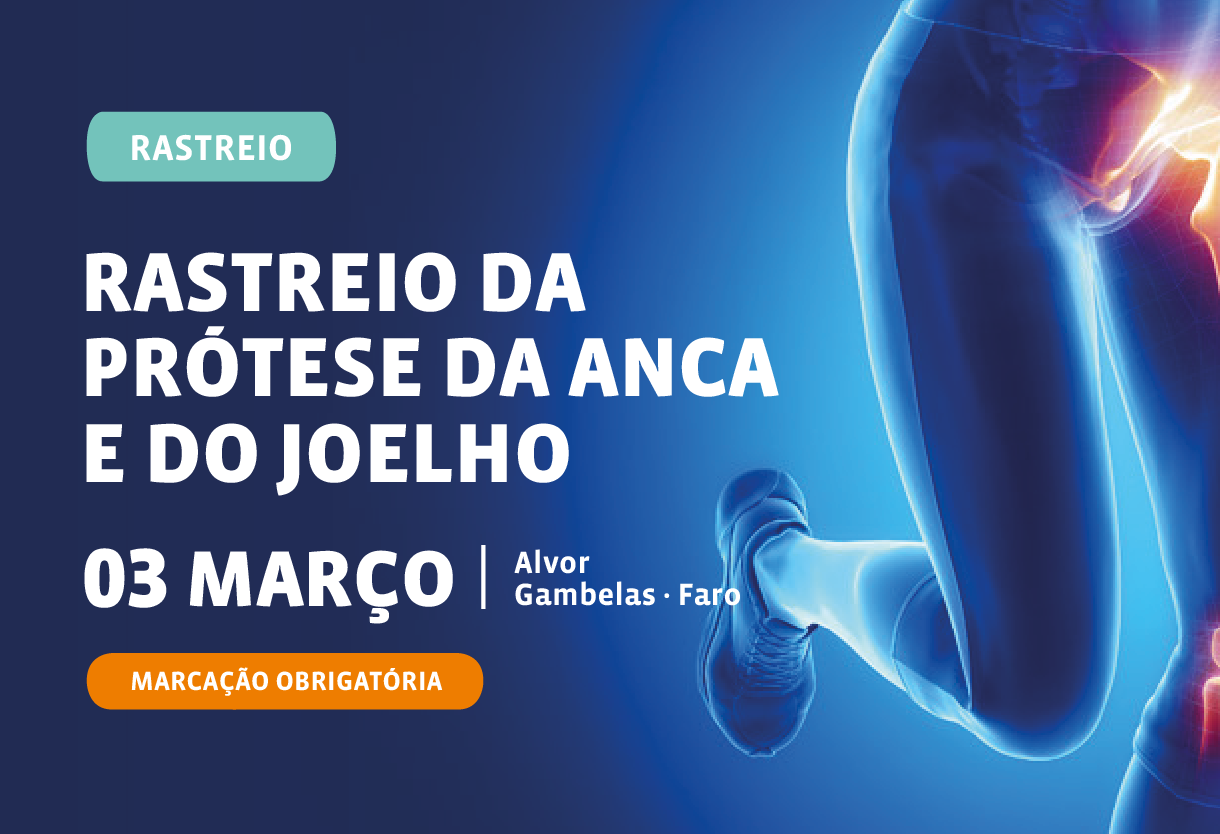 Rastreio a próteses de anca e joelho - Grupo HPA Saúde